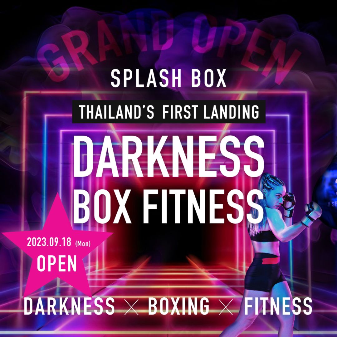 SPLASH BOX Music & Darkness Boxing Fitness in Bangkok